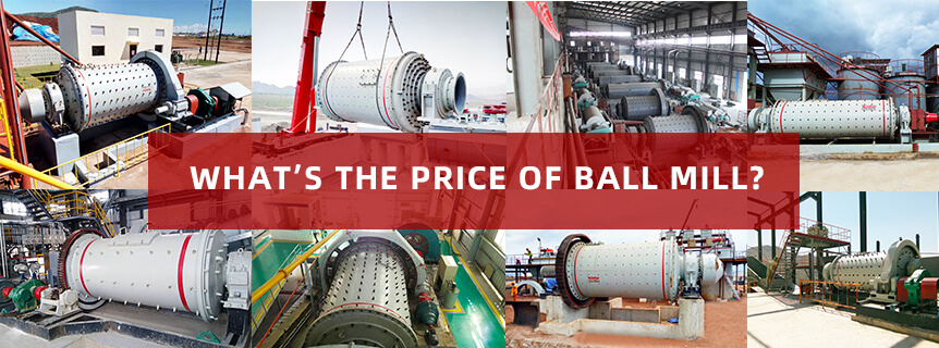 What's the Price of Ball Mill? | miningpedia